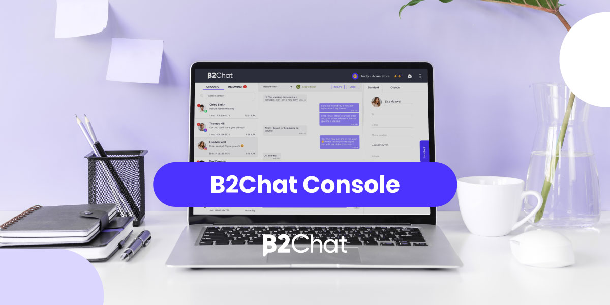 B2Chat Console: your chats in one place