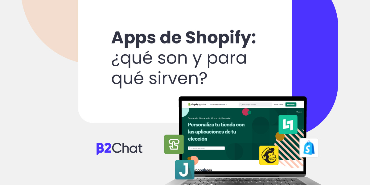 Apps de Shopify: ¿qué son y para qué sirven?