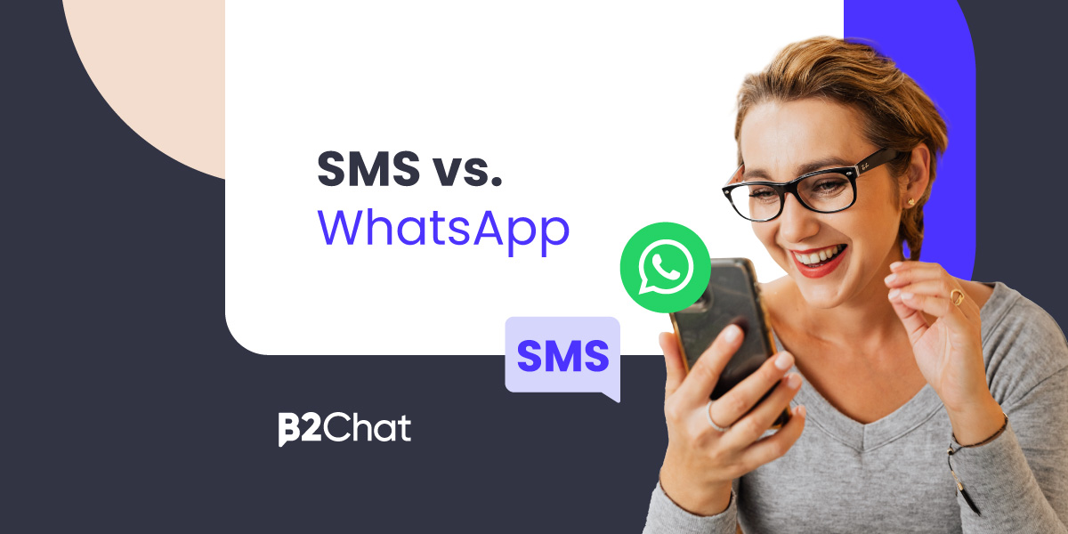 SMS Vs. WhatsApp