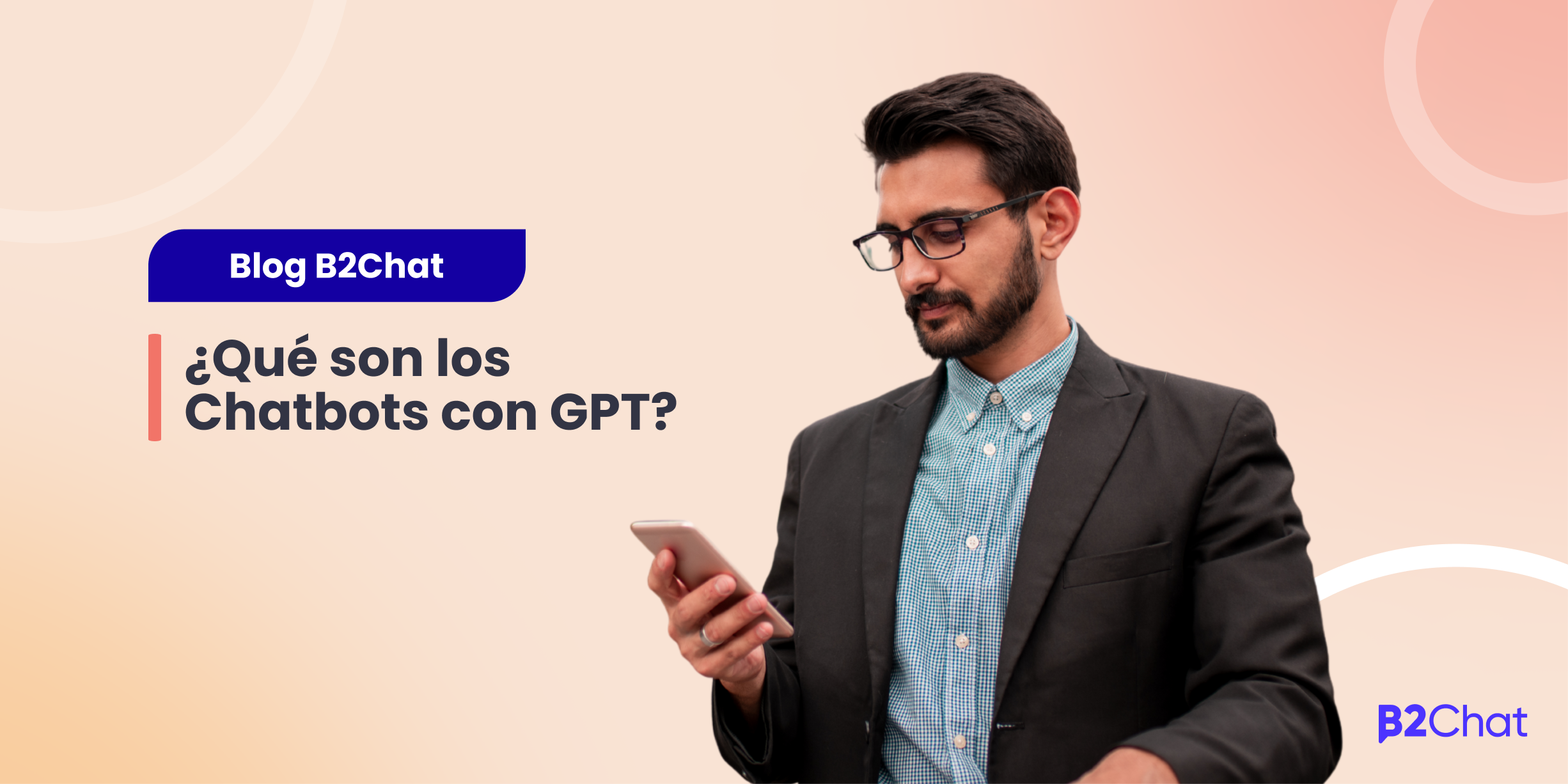 ¿Qué son los Chatbots con GPT?